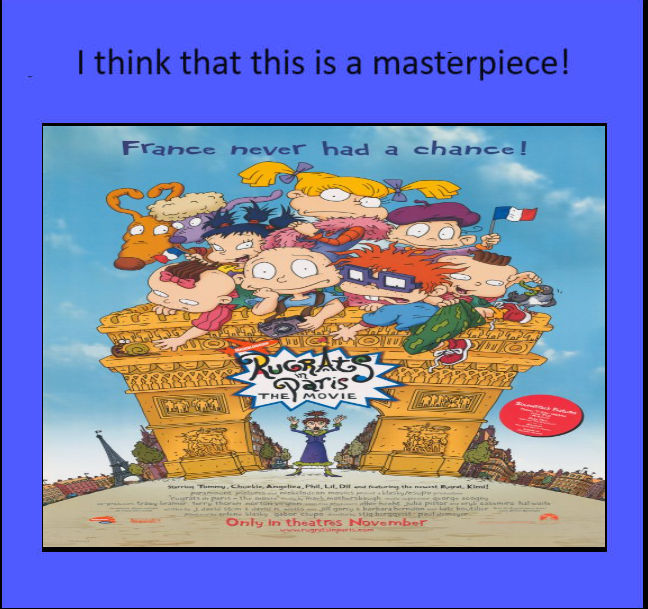 I Think Rugrats In Paris 2000 Is A Masterpiece By Cartoonsrule2020 On Deviantart