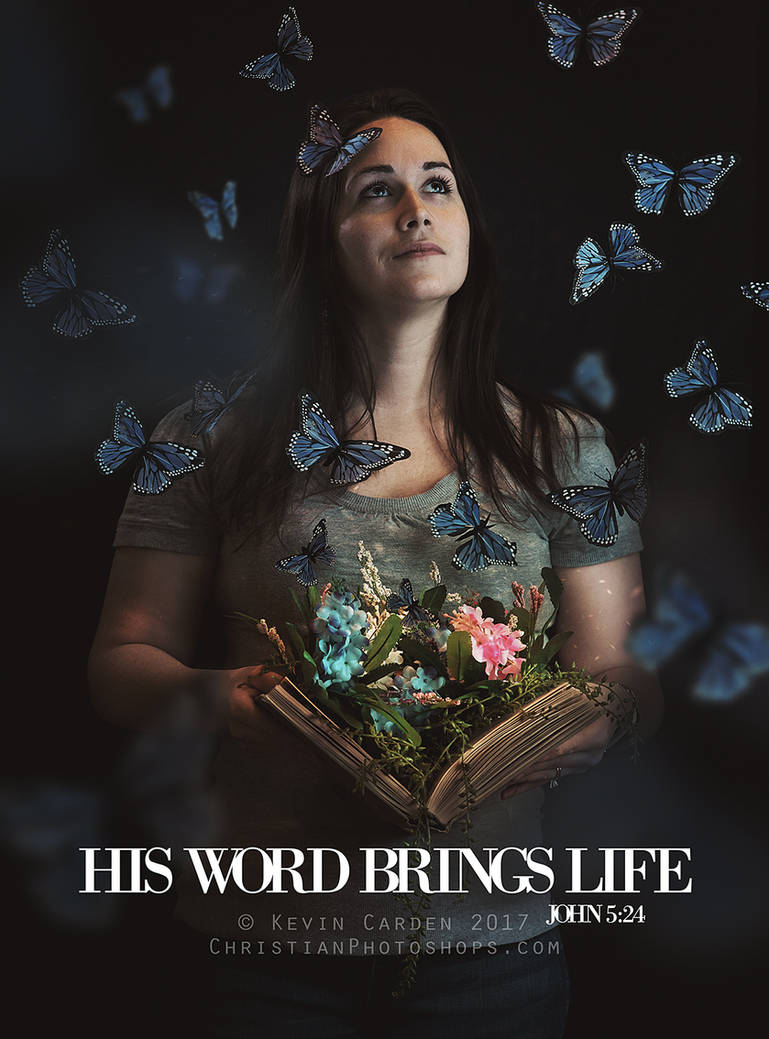 His Word brings life by kevron2001 on DeviantArt His Word brings life by kevron2001 on DeviantArt
