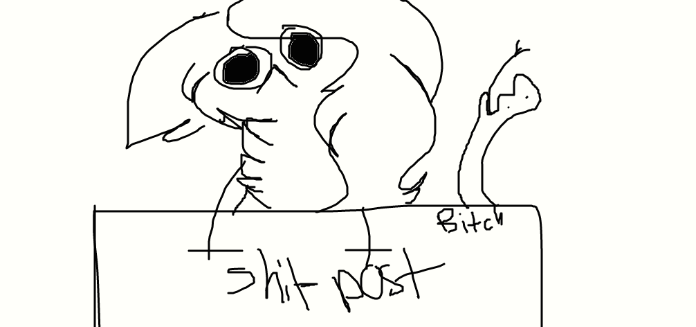 FREE SHITPOST ART by galaxyantlers on DeviantArt