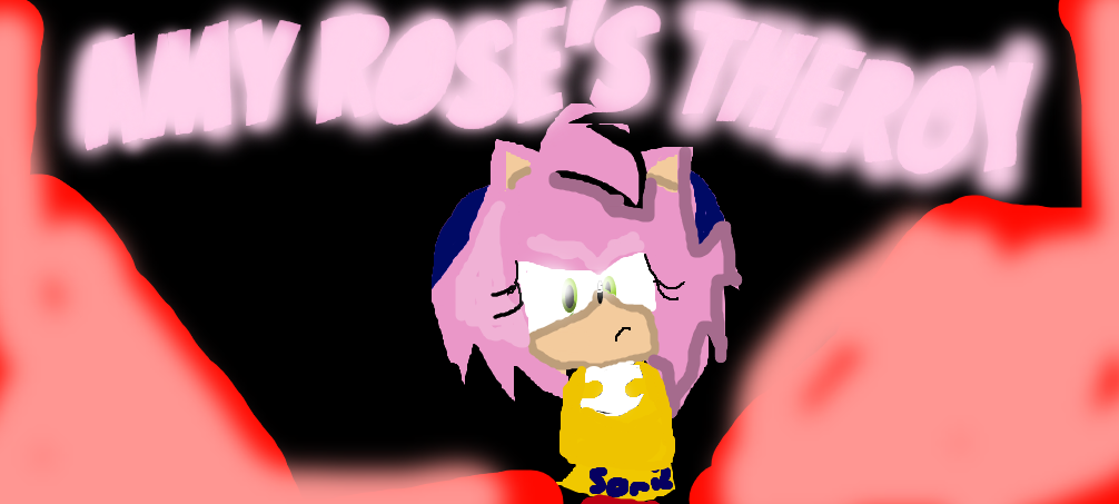 Amy Rose's Theroy by iloveshadow32 on DeviantArt