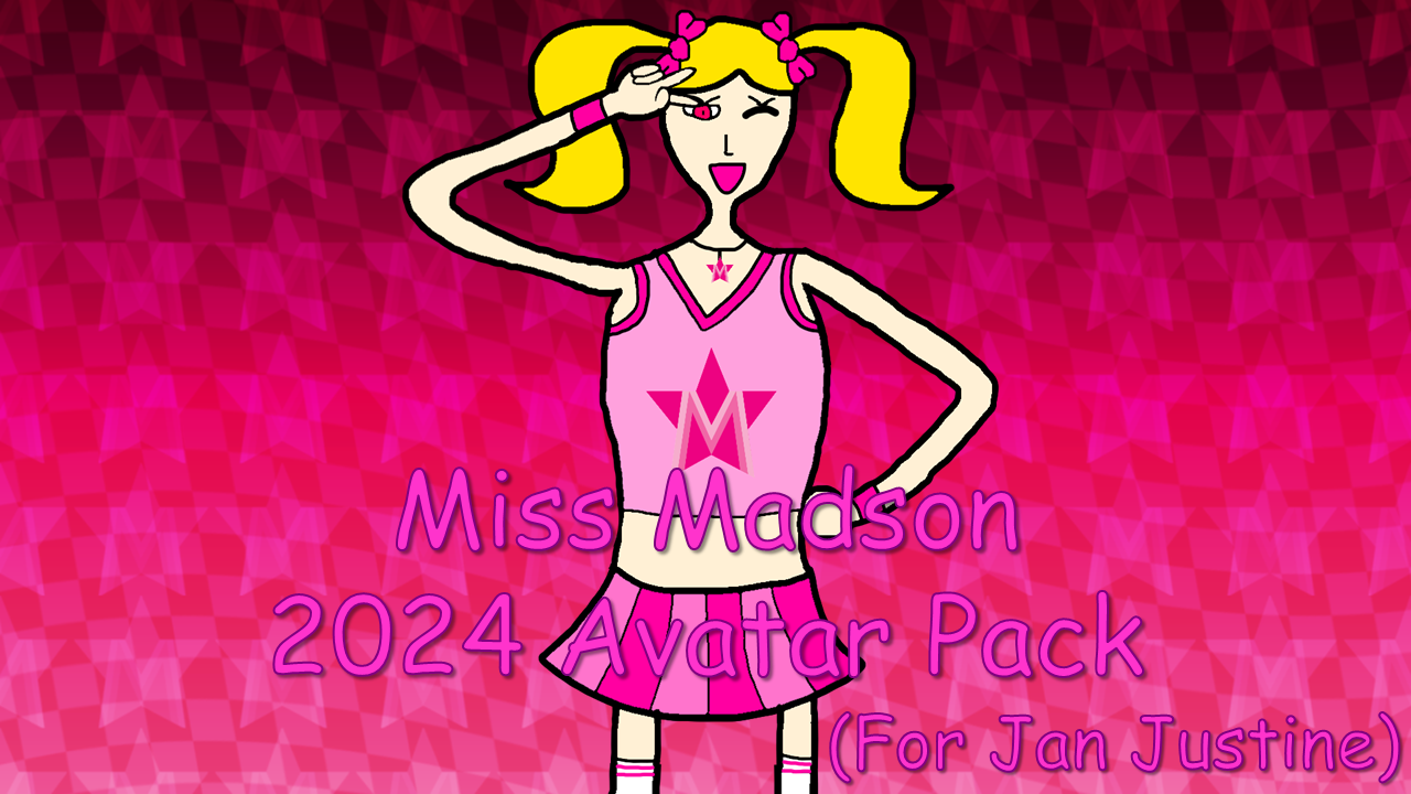 Miss Madson 2024 Avatar Pack (For Jan Justine) by SakuraStarOfficial on ...