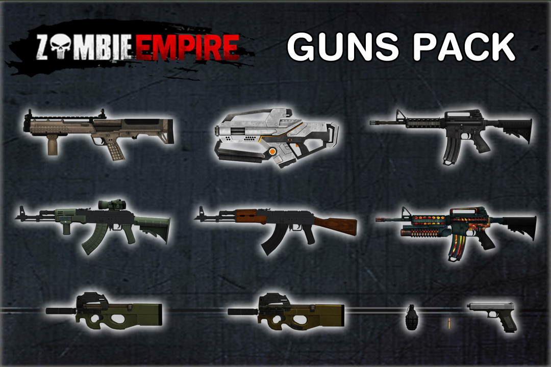 Zombie Empire - GUNS Pack [XPS] by 972oTeV on DeviantArt