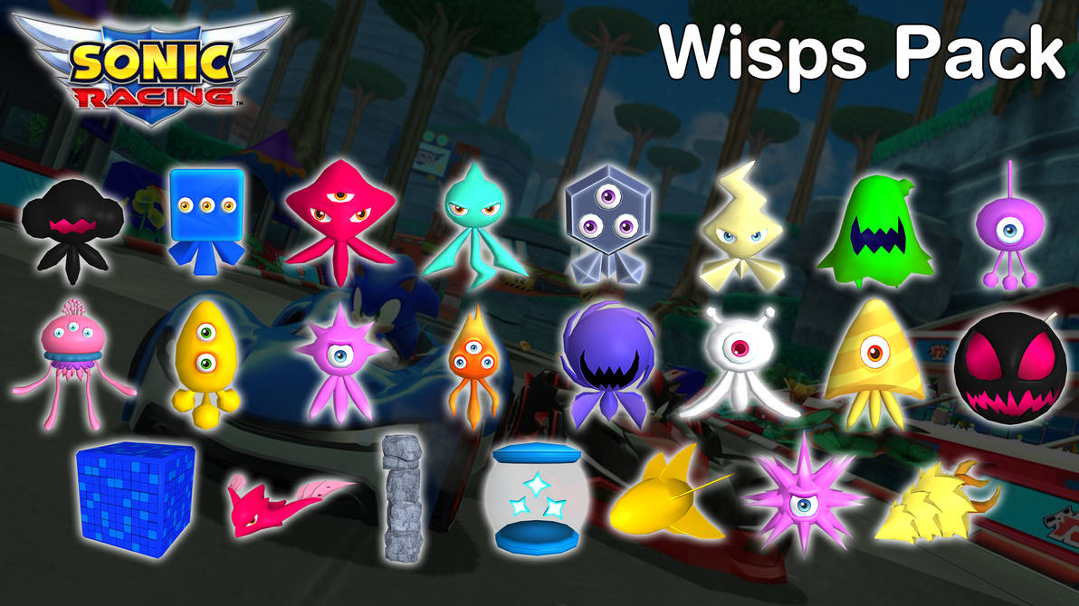 Sonic Racing - Wisps Pack [XPS and FBX] by 972oTeV on DeviantArt