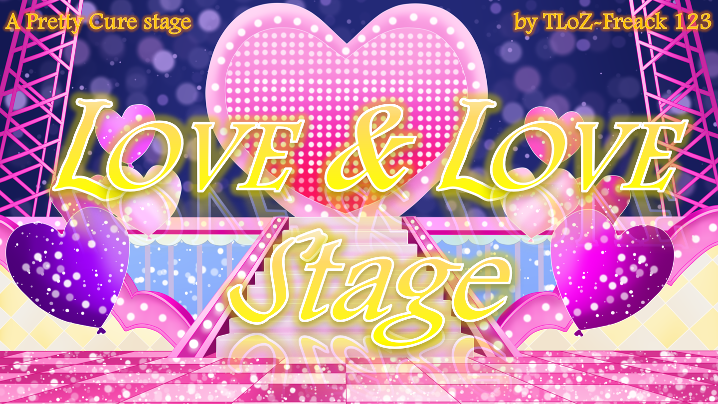 [Stage] Love and Love Stage by CreativeHeroAnn on DeviantArt