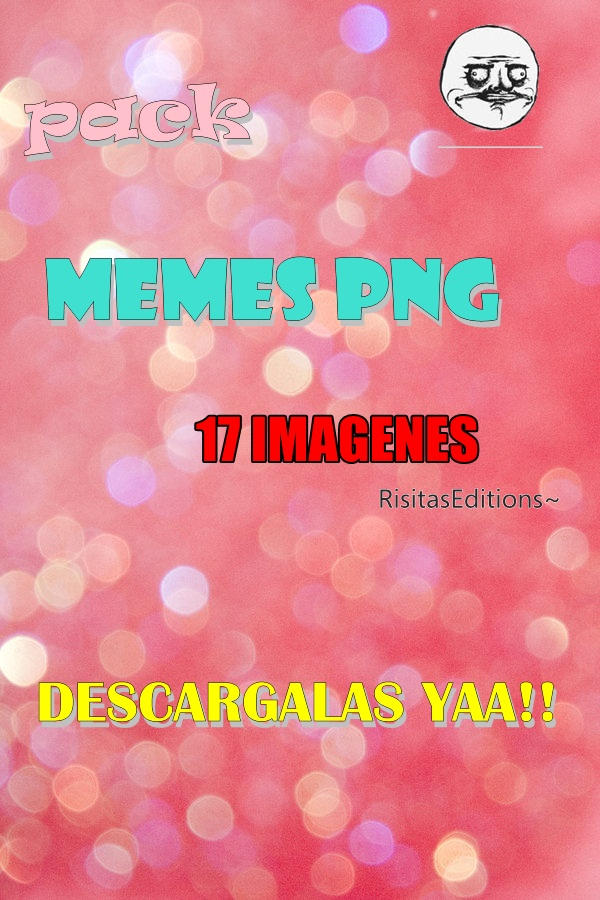 SUPER PACK MEMES PNG by RisitasArt on DeviantArt