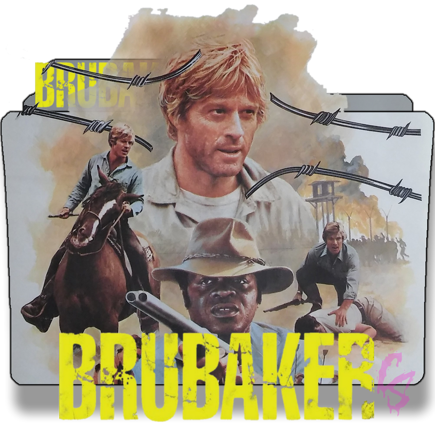 Brubaker (1980) by Carrshow on DeviantArt