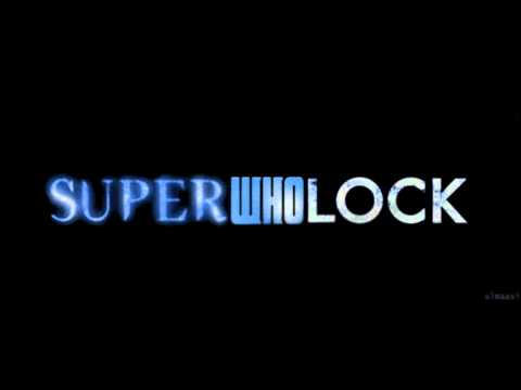 Superwholock - Revelation Ch. 4 Pt. 3 Fanfiction by ApprenticeofDoyle ...