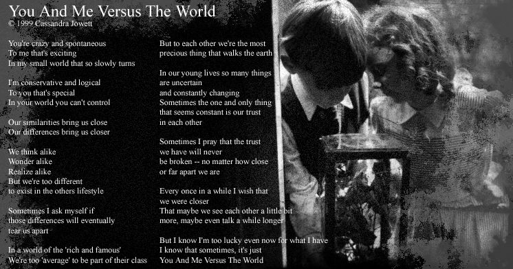 You and Me Versus The World by burnstoemerge on DeviantArt