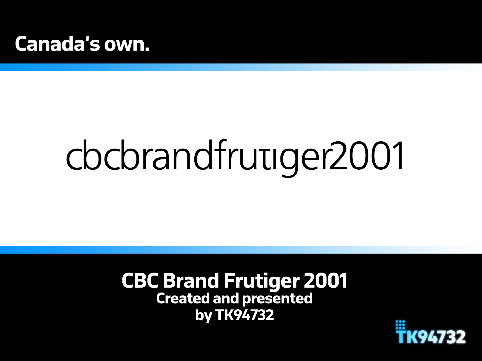 CBC Brand Frutiger 2001 by ThomasKong on DeviantArt