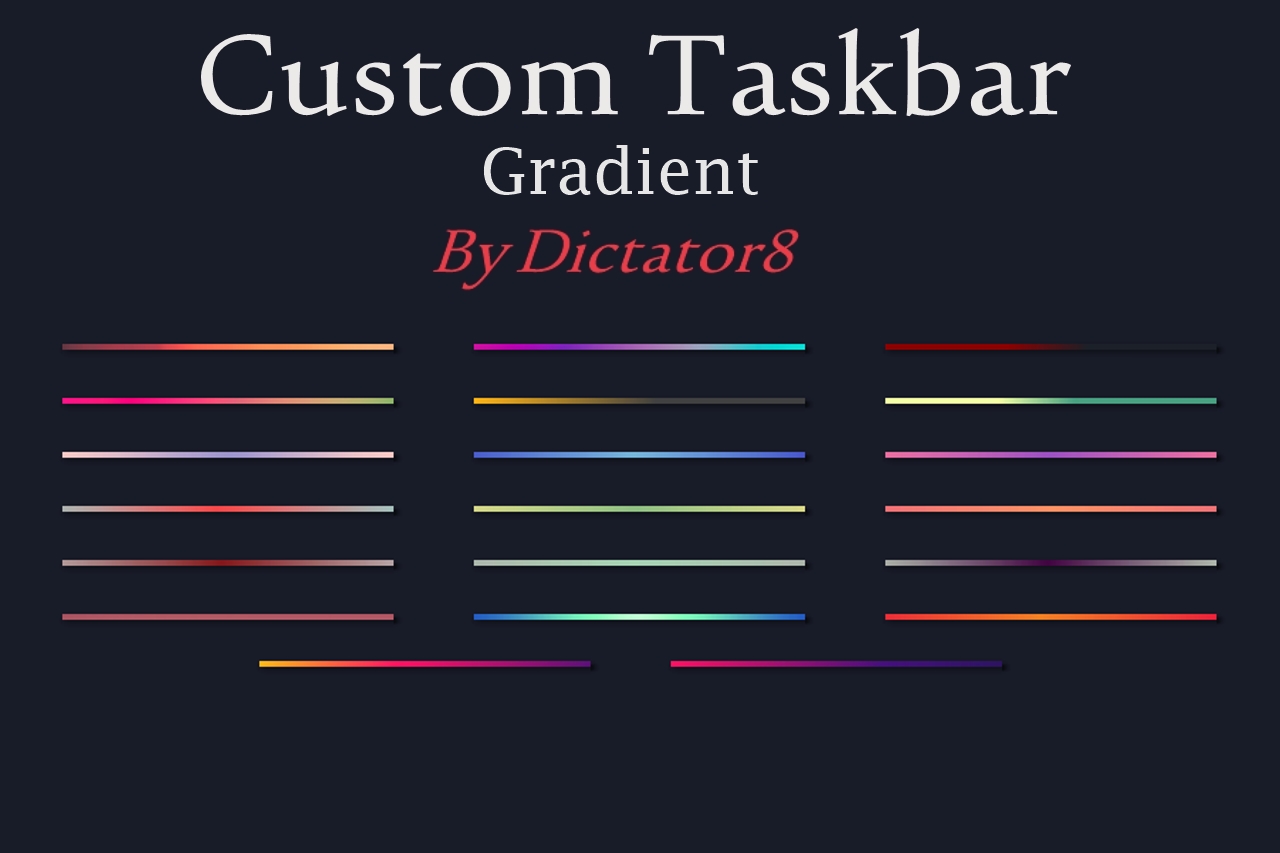 Custom Taskbar Gradient Images by Dictator8 on DeviantArt