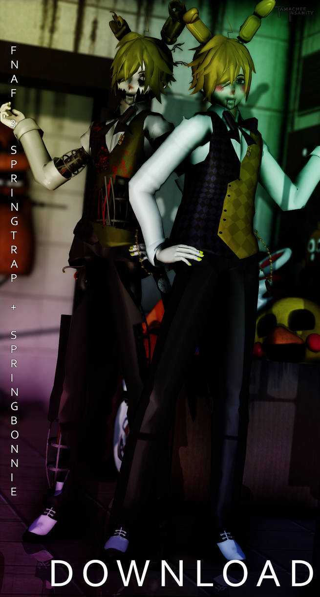 MMDxFnaF:3 Springtrap|Springbonnie [DOWNLOAD] by Sir-Tamachee on DeviantArt