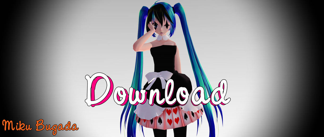 MMD TDA Poker Miku DOWNLOAD by Miku-Bugada on DeviantArt