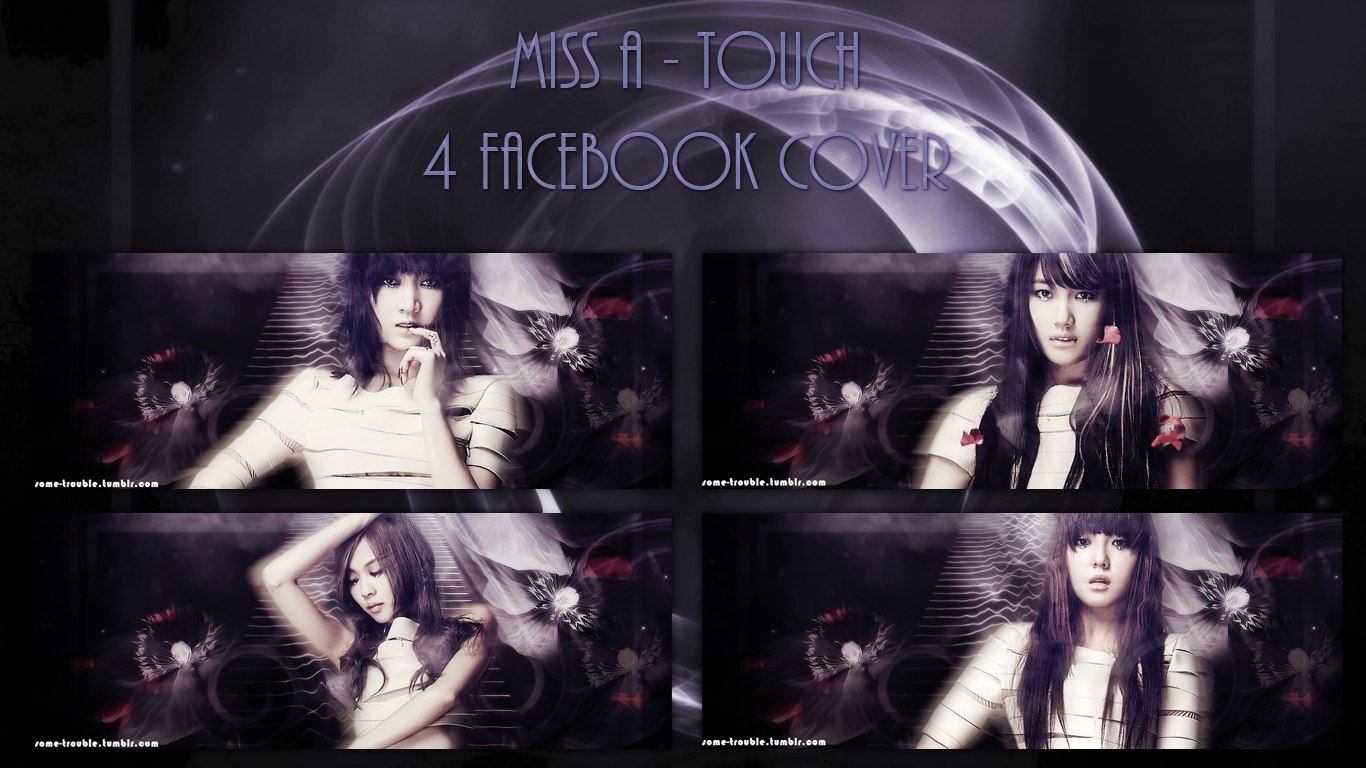 Miss A - Touch - Facebook Cover by lMeirin on DeviantArt