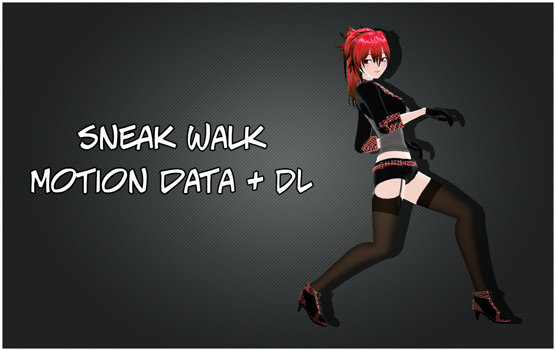 Motion Data DL: Sneak Walk by tweekcrystal on DeviantArt Motion Data DL: Sneak Walk by tweekcrystal on DeviantArt