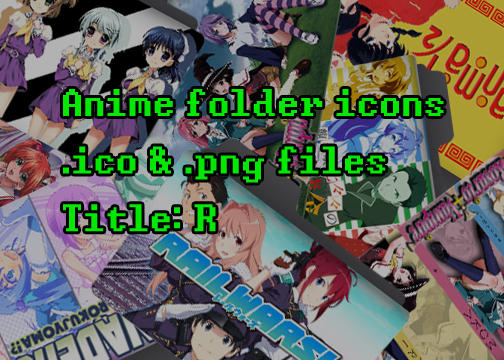 Anime Custom Folder Icons Title: R by blawusch on DeviantArt