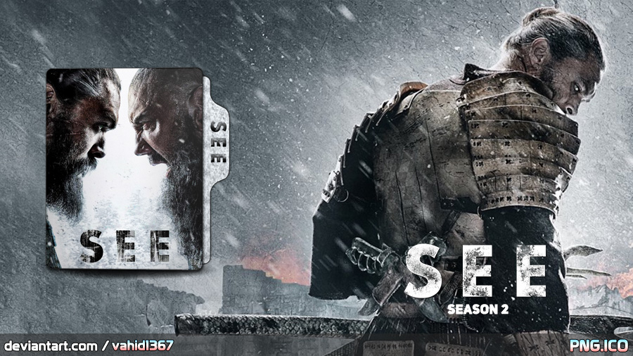 SEE - Season 2 by vahid1367 on DeviantArt