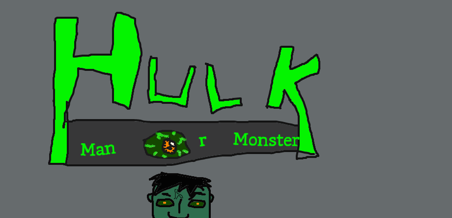 Hulk: Man or Monster poster by TheUltimateSpiderFan on DeviantArt