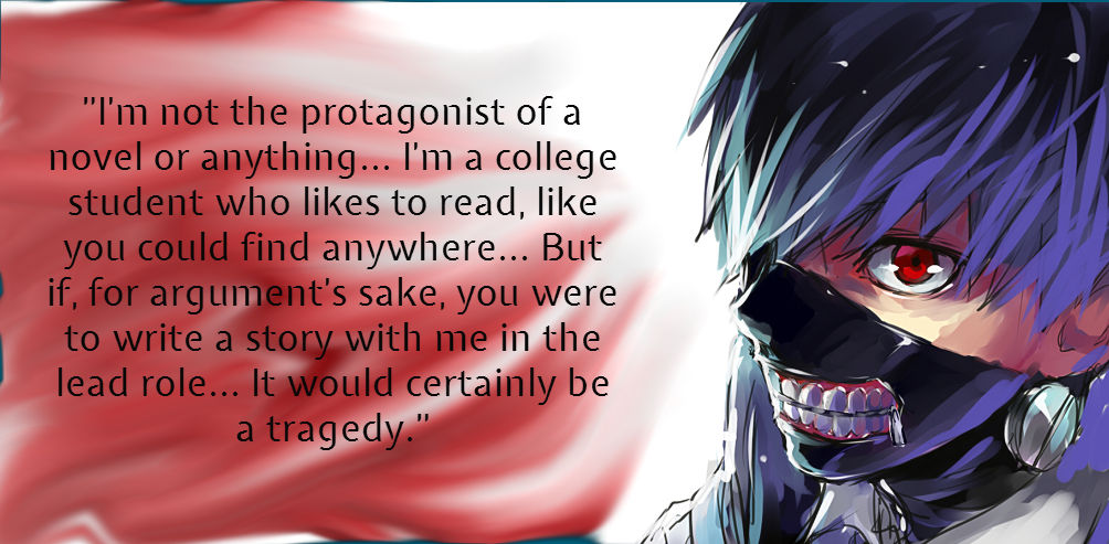 Kaneki Ken Quote by Ali-Purdy-Ferguson on DeviantArt
