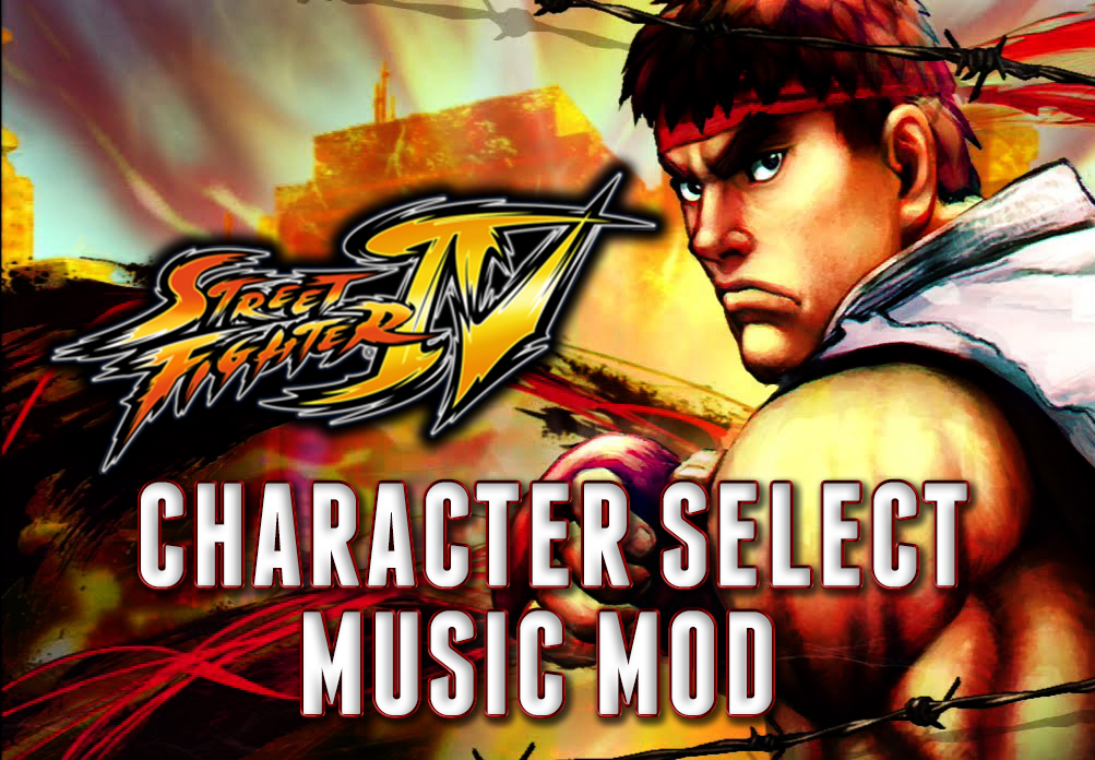 SFIV - Character Select (Music Mod) by IKeelYou457 on DeviantArt