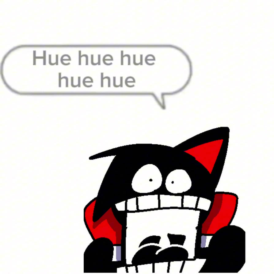 Hue Hue Hue meme (RedCat) by RedCat64x on DeviantArt