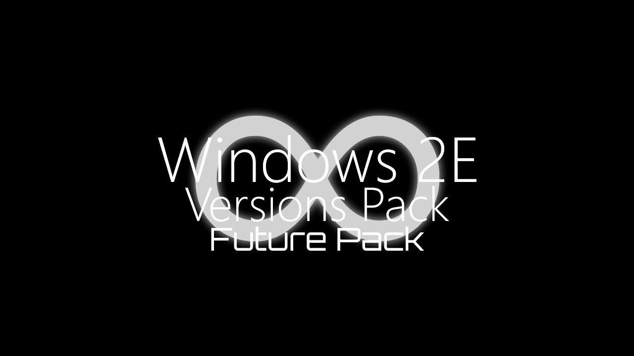 Windows 2E Future Versions Pack by MinderiaYoutuber on DeviantArt
