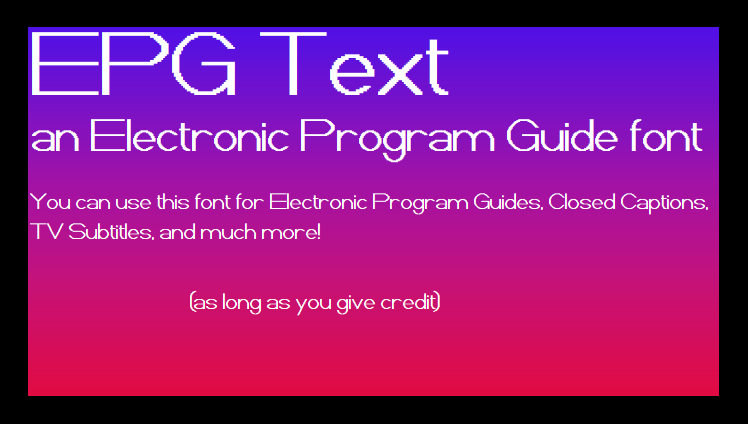 EPG Text (My Custom Font) by HolmesTheGreat on DeviantArt