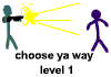 choose ya way level 1 by person333 on DeviantArt