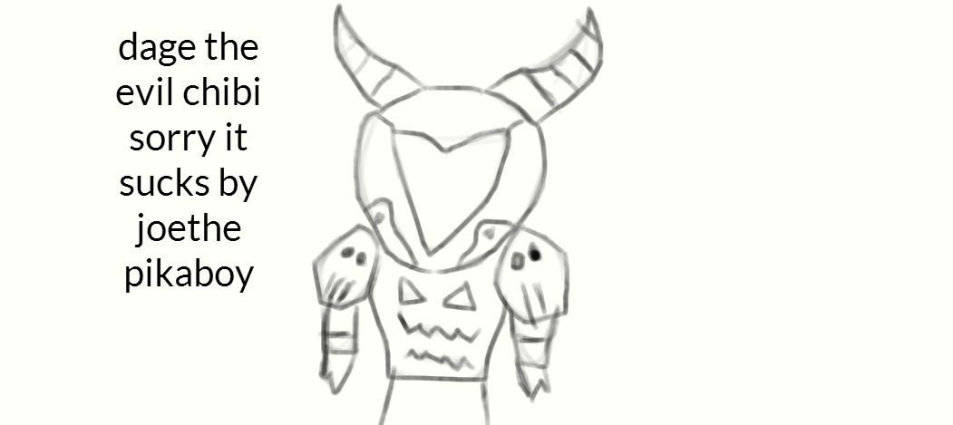 dage the evil :( by Joethepikaboy on DeviantArt