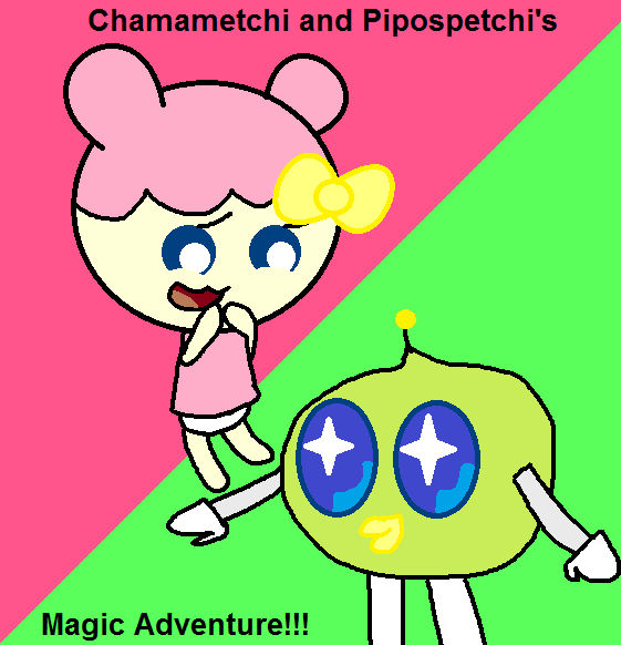 Chamametchi and Pipospetchi's Magic Adventure! #5 by Chartreuse-Caff on ...