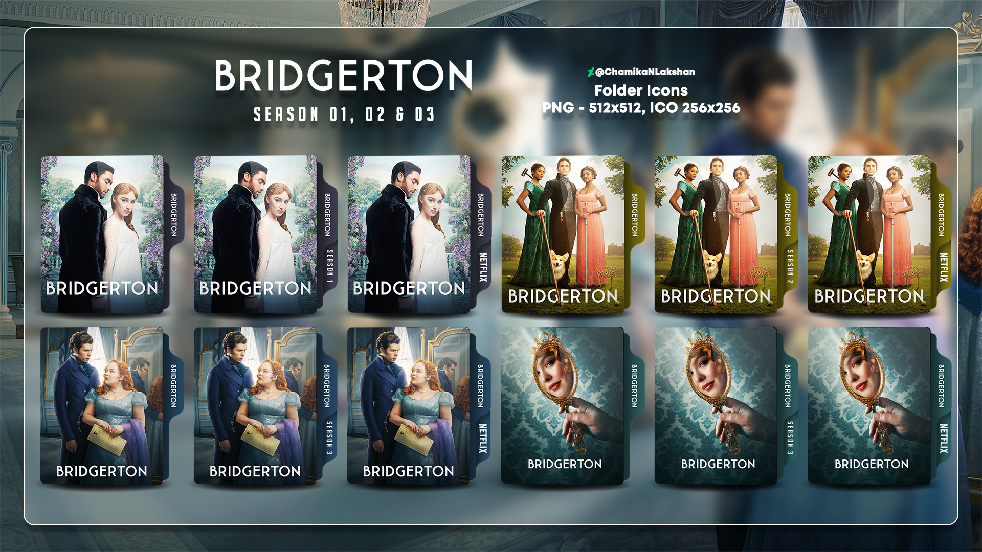 Bridgerton S01, S02 and S03 Folder Icons by ChamikaNLakshan on DeviantArt