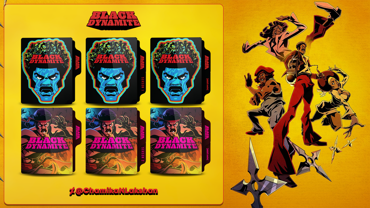 Black Dynamite S01, S02 Folder Icons by ChamikaNLakshan on DeviantArt