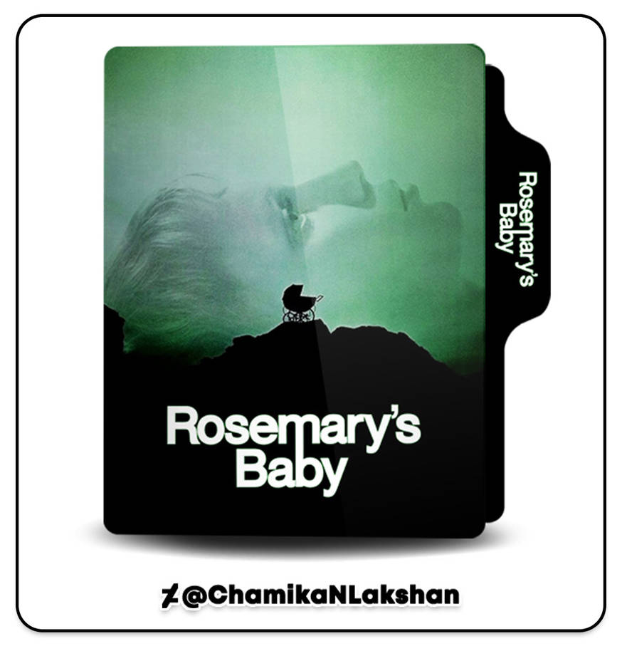 Rosemary's Baby (1968) Folder Icon by ChamikaNLakshan on DeviantArt