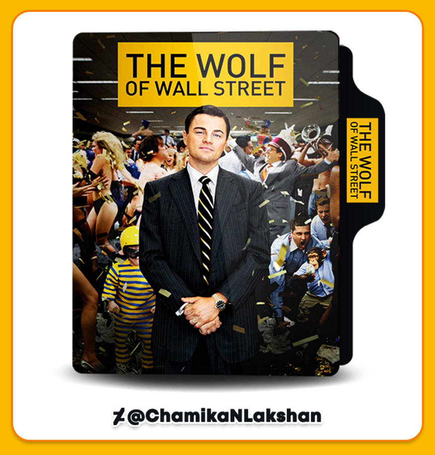The Wolf of Wall Street (2013) Folder Icon by ChamikaNLakshan on DeviantArt