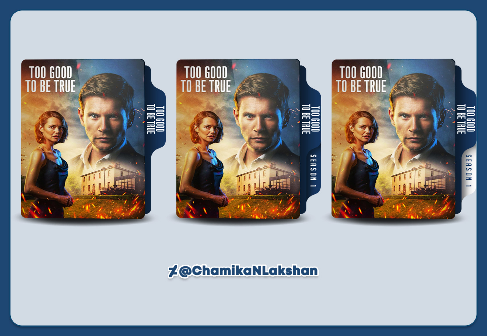 Too Good to Be True S01 Folder Icons by ChamikaNLakshan on DeviantArt