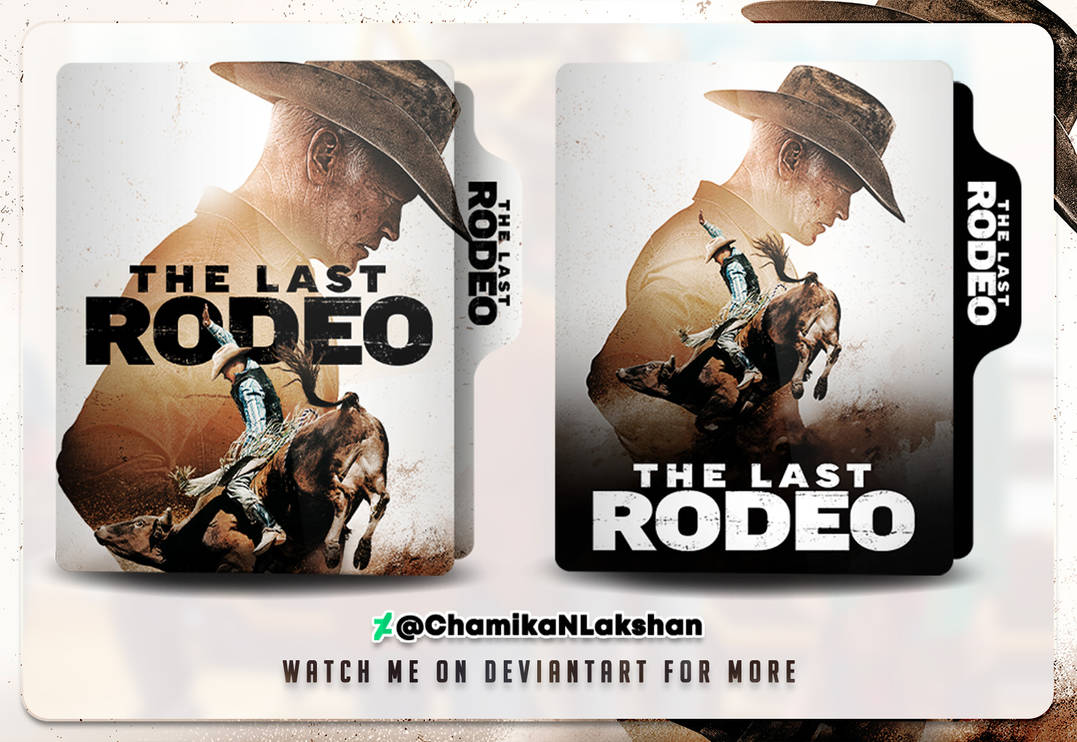 The Last Rodeo (2025) Folder Icons by ChamikaNLakshan on DeviantArt