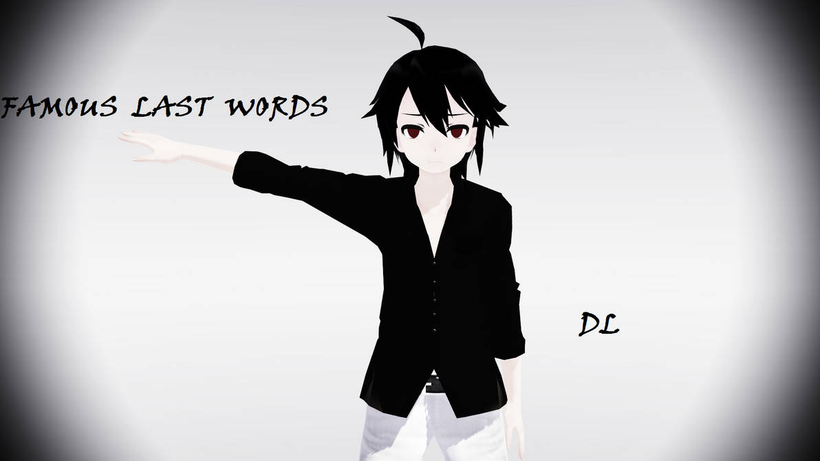 [ MMD ] - Famous last Words + Motion DL! by Michiko520 on DeviantArt