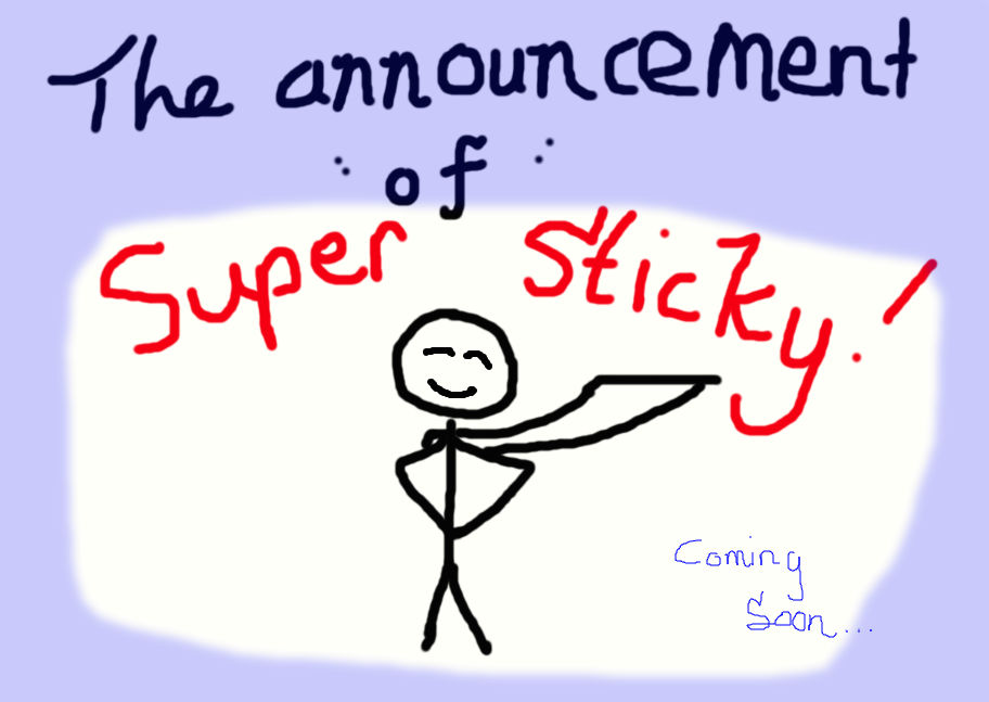 Super Sticky by alphakitty1942 on DeviantArt