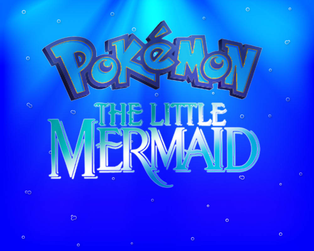 Pokemon: The Little Mermaid p4 by Christopia1984 on DeviantArt