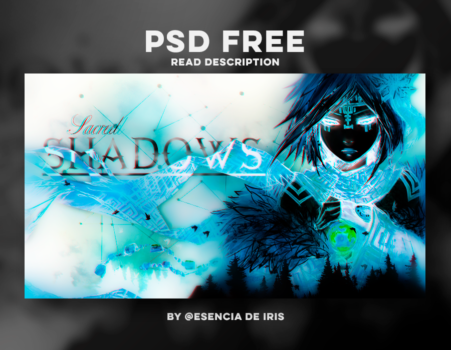 Sacred Shadows Design PSD File - FREE by esenciadeiris on DeviantArt