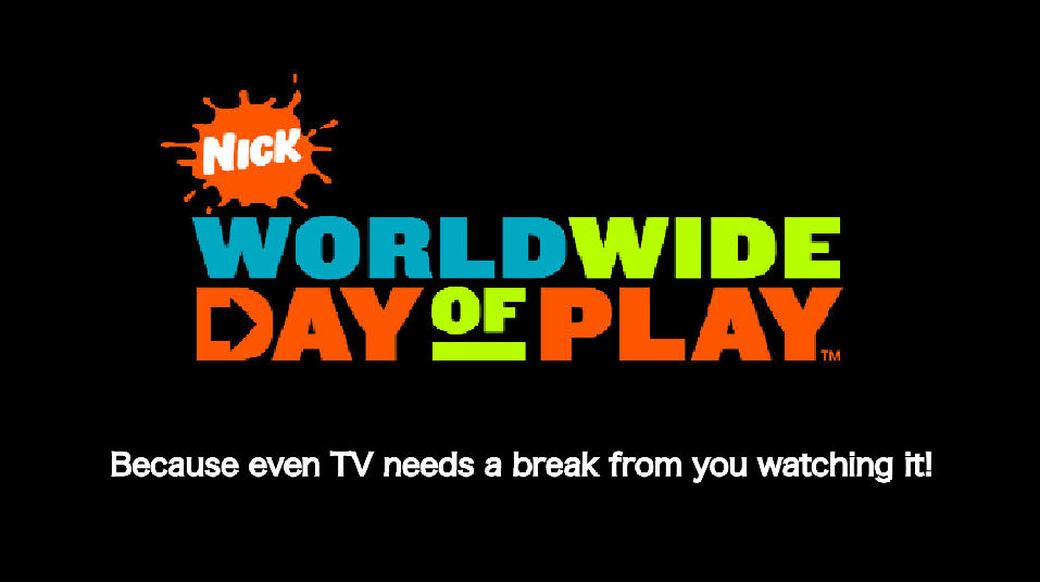 Honest Slogans - Nick's Worldwide Day Of Play by DPhone on DeviantArt