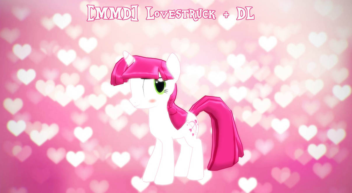 [MMD] Lovestruck + DL by Sparkiss-Pony on DeviantArt