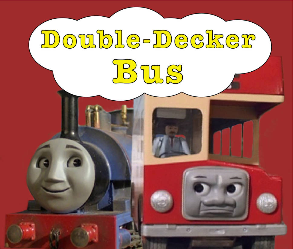 Sodor The Untold Stories: Double-Decker Bus by TheLOKRailfanDA on ...