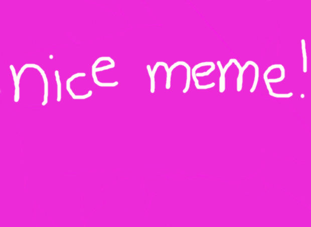 Nice meme! by Pinkie-girl on DeviantArt