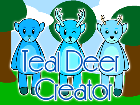 Teal Deer Creator Game by xVanyx on DeviantArt