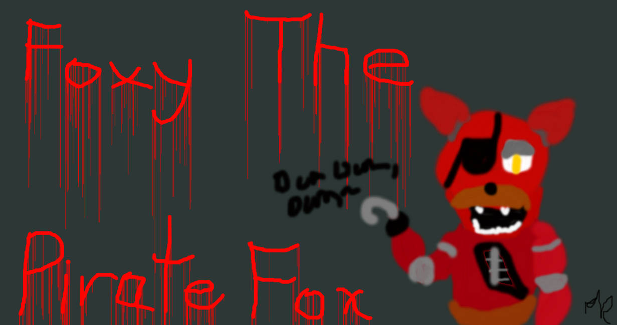 Foxy the Fox (FNAF) by FandomDrawer101 on DeviantArt