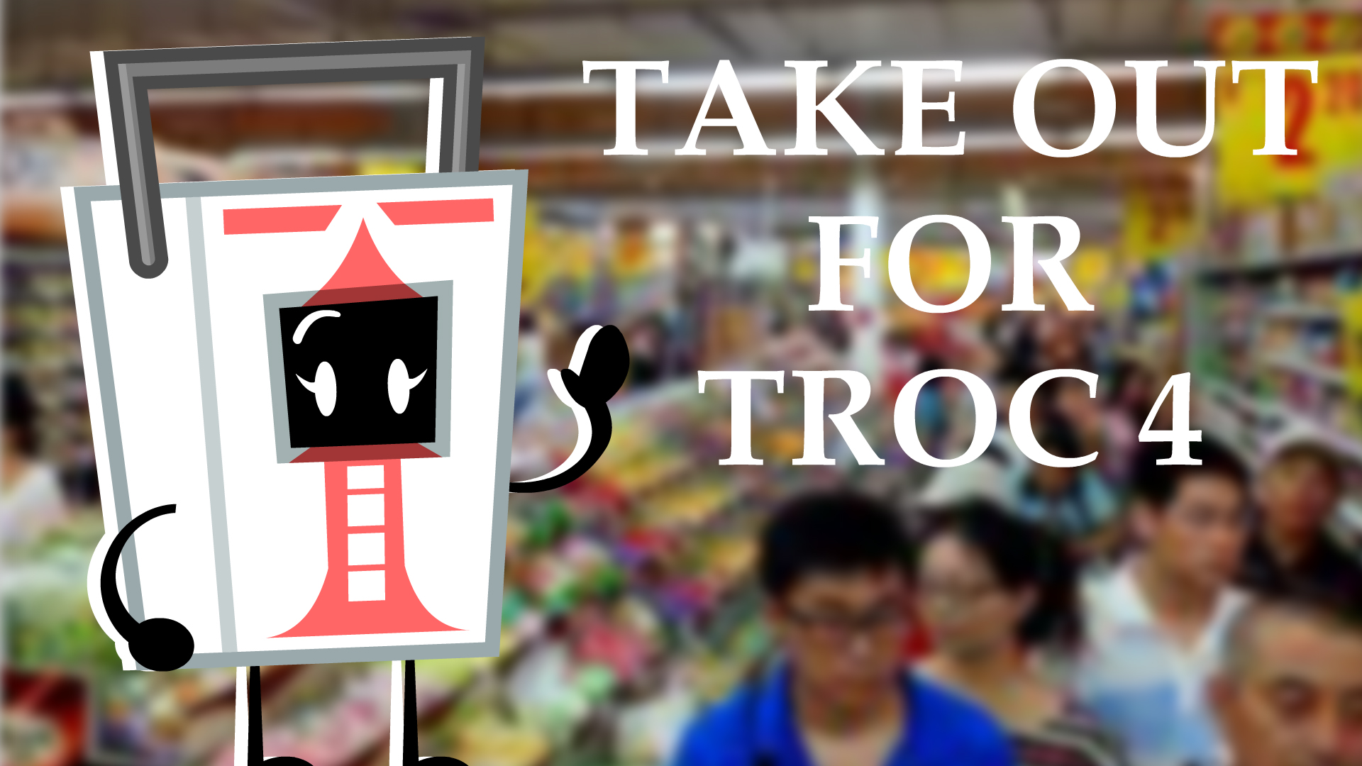 Take Out for TROC 4 by SydYeh on DeviantArt