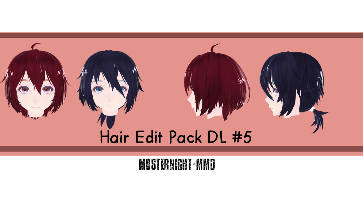 Hair Edit Pack Dl! #5 // By-MosterNight-MMD by MosterNighT-MMD on ...
