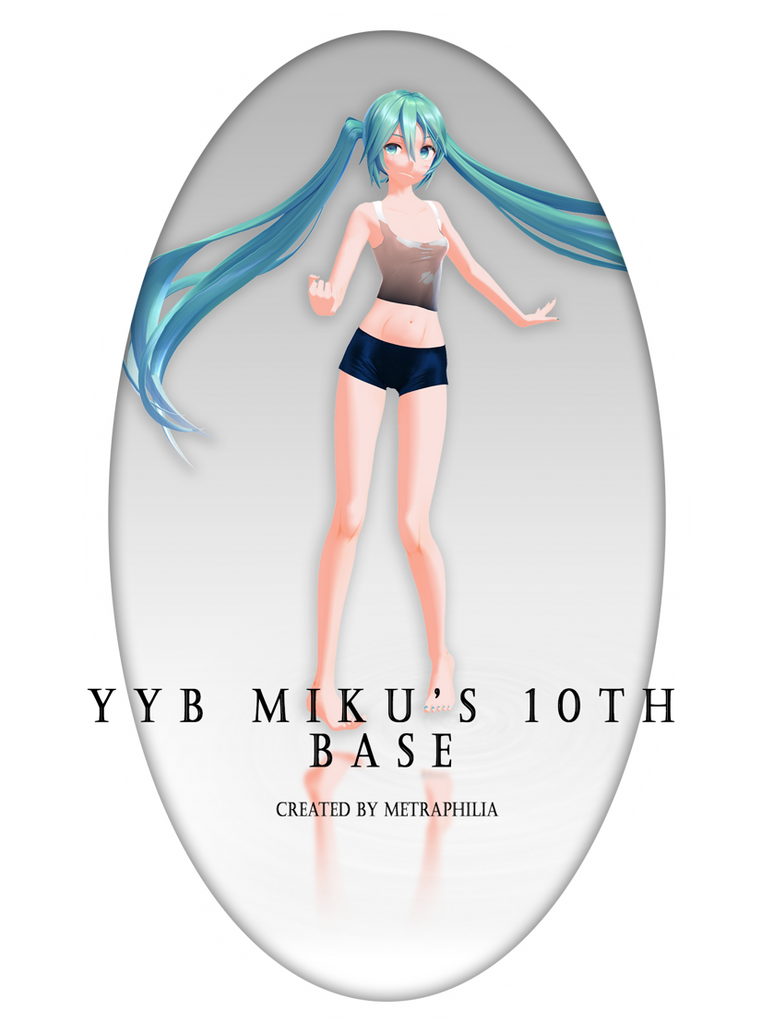 [MMD / PMX ] YYB Miku's 10th Base V1.4 [+FreeDL] by Metra-Philia on DeviantArt
