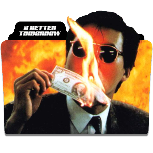 A Better Tomorrow (1986) Folder Icon by pinoymayfire on DeviantArt