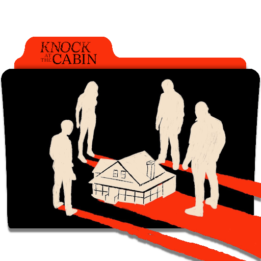 Knock at the Cabin (2023) v3 Folder Icon by pinoymayfire on DeviantArt